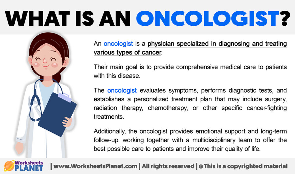What is an Oncologist?