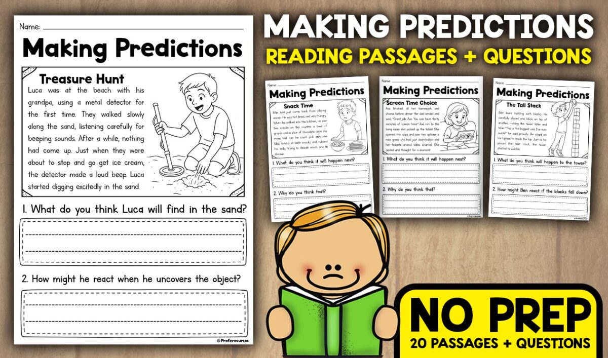 Making Predictions Reading Passages + Questions